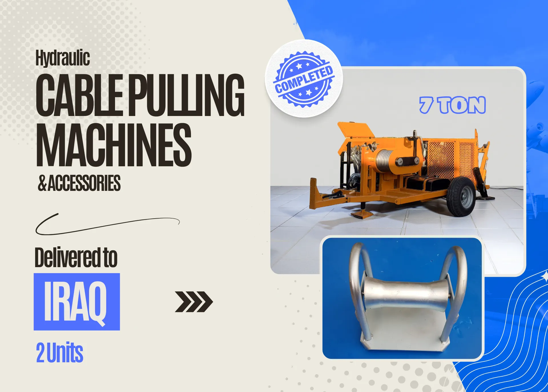 Two 7 Ton Cable Pulling Machines Shipped to Iraq - Cable Pulling ...
